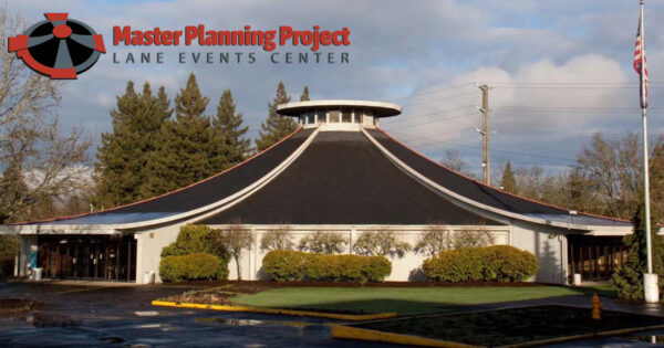 Lane Events Center Master Planning Project Seeks Community Input ...